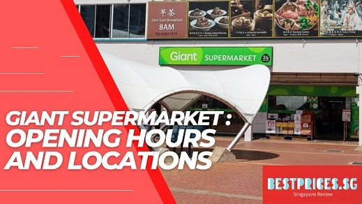 56 Giant Supermarket Singapore 2025: Locations & Opening Hours – Best ...