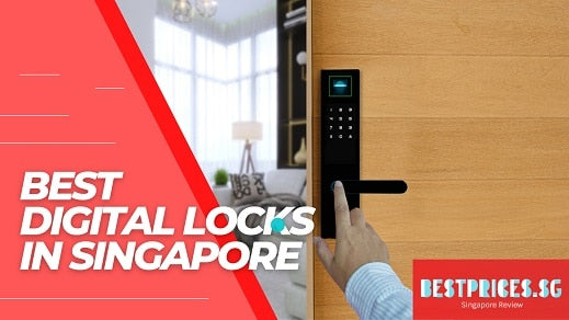 Best Digital Locks in Singapore 2025 Reviews – Best Prices SG